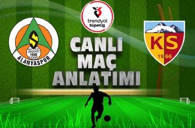 Alanyaspor-Kayserispor (CANLI ANLATIM)